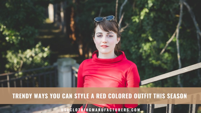 Trendy Ways You Can Style A Red Colored Outfit This Season - USA ...